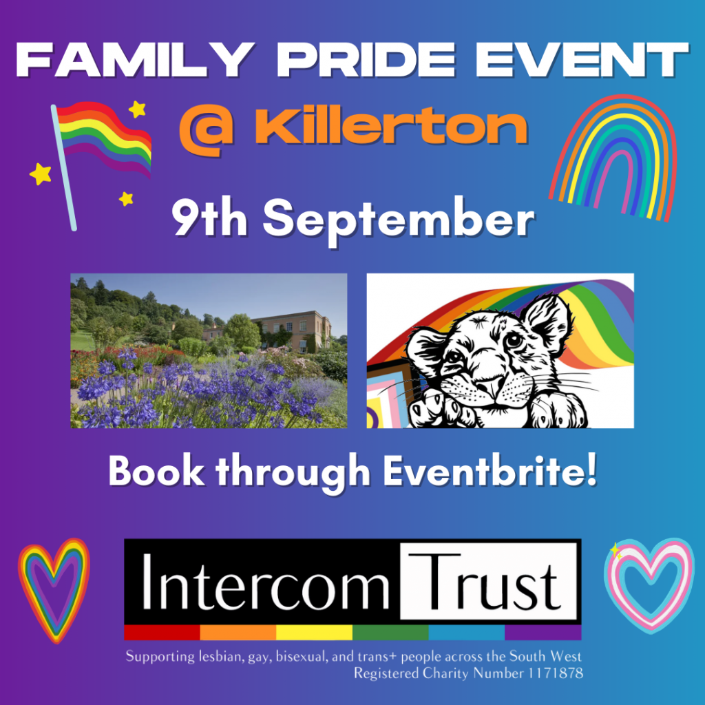Family Pride Day - Killerton House - Saturday 9th September - Intercom Trust