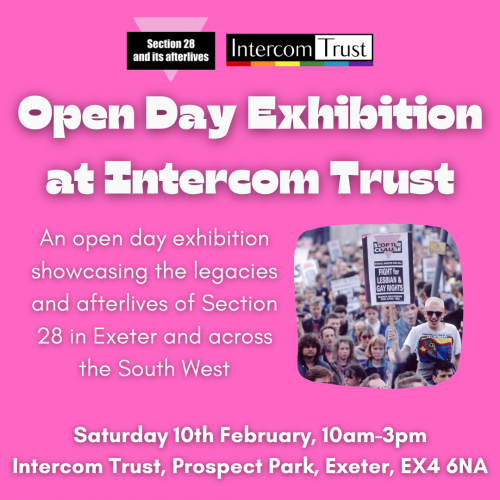 Open Day Exhibition with Section 28 and its Afterlives - Intercom Trust