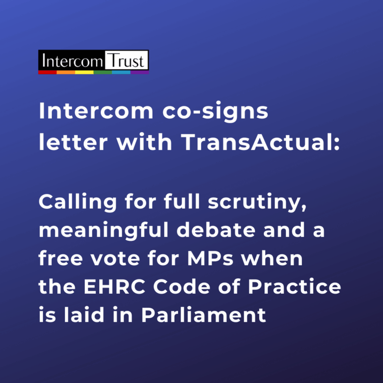 Intercom co-signs statement with TransActual - call for EHRC Code of Practice Parliamentary ...