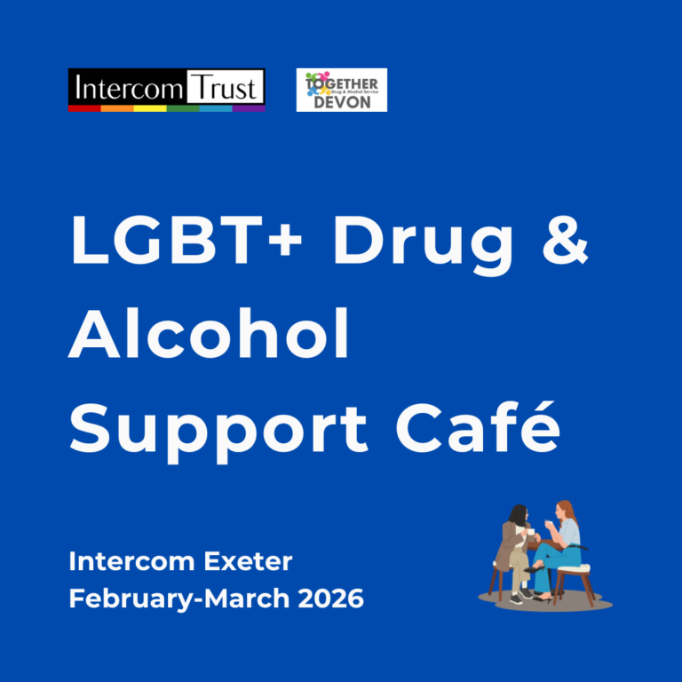 LGBT+ Drug & Alcohol Support Café – Exeter – February-March 2026 ...